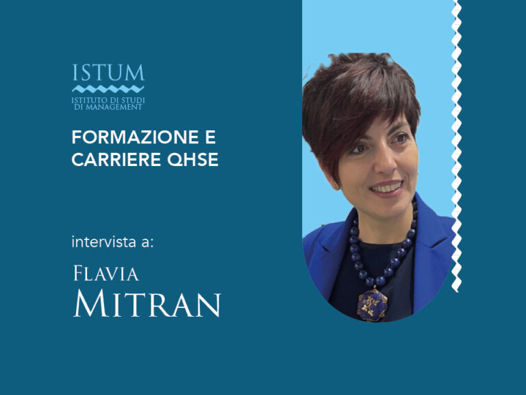 Formazione e Carriere QHSE: intervista a Flavia Mitran - ISTUM