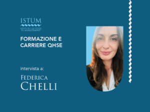 Formazione e Carriere QHSE: intervista a Federica Chelli - ISTUM